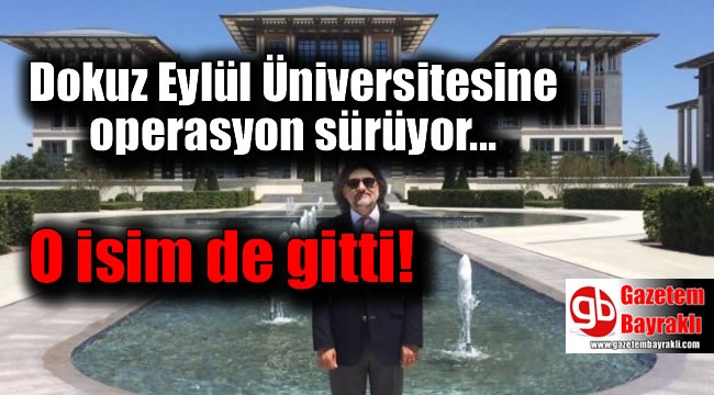 Dokuz Eylül Üniversitesi'nde o isim de gitti - Genel - www ... Dokuz Eylül Üniversitesi'nde o isim de gitti - Genel - www ...