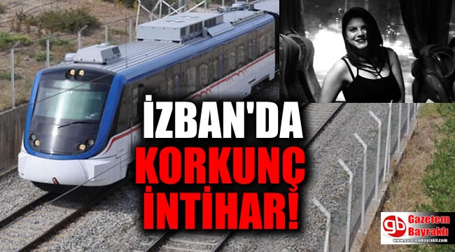 İZBAN'da korkunç intihar - Genel - www.egeningazetesi.com İZBAN'da korkunç intihar - Genel - www.egeningazetesi.com