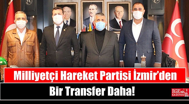 Milliyetçi Hareket Partisi İzmir’den Bir Transfer Daha - Genel - www ...